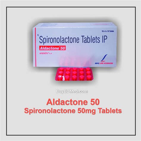 Spironolactone 50mg Aldactone Tablets Buyedmed Online Pharmacy