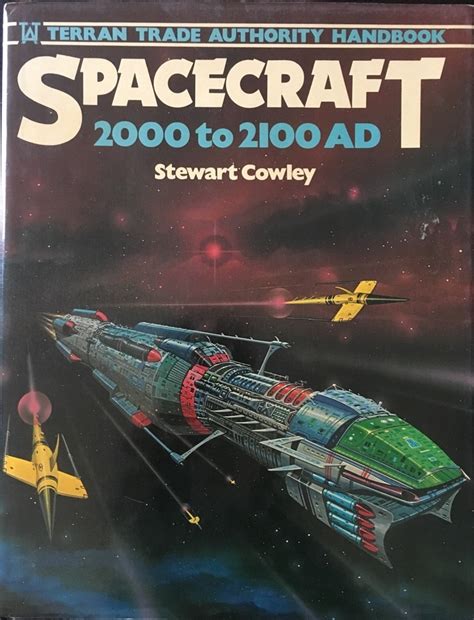 Spacecraft 2000 2100 Ad By Stewart Cowley Goodreads