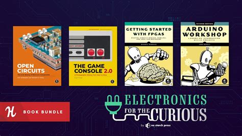 Humble Tech Book Bundle Electronics For The Curious By No Starch