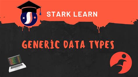 Stark Learn Generic Data Types