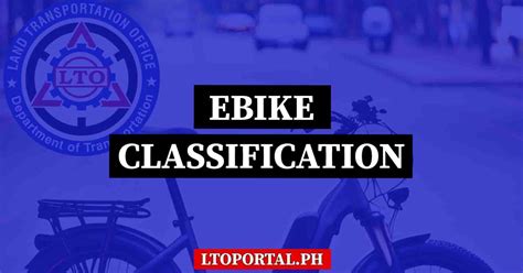 Lto Classification Of Ebike And Scooter