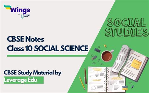 Cbse Notes And Ncert Solutions Class 10 Social Science Leverage Edu