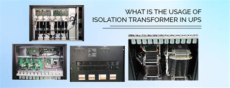 Purpose Of Isolation Transformer In UPS Servo Star
