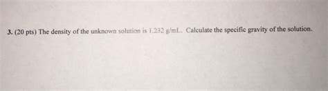 Solved The Density Of The Unknown Solution Is I G Ml Chegg