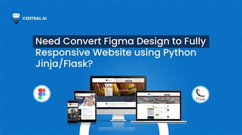 Convert Figma Design To Fully Responsive Website Using Python Jinja Flask By Centralai Fiverr