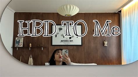 너무 이른 생일파티🎂🎉🎁 자축 25살 파티 준비영상 Youtube