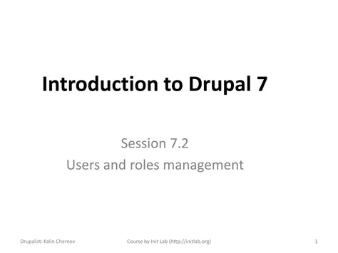 Introduction To Drupal 7 Users And Roles Management Ppt