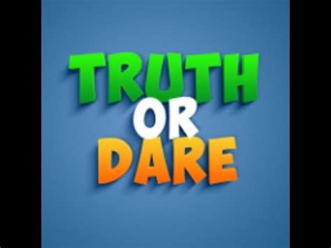 Truth Or Dare Live Stream Youtube
