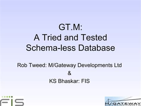 Gtm A Tried And Tested Open Source Nosql Database Ppt Databases Computer Software And