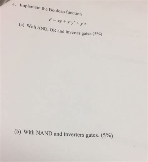 Solved Implement The Boolean Function F Xy Xy Yz