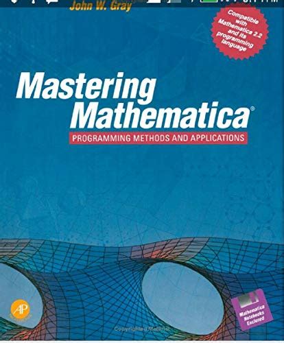 Mastering Mathematical Programming Methods And Applications