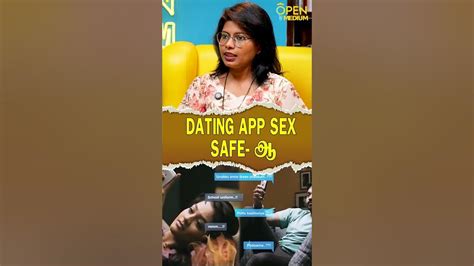 Dating App Sex Safe ஆ Dr Sujitha Interview Psychologist Open Medium Youtube