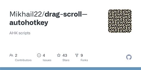Github Mikhail22drag Scroll Autohotkey Ahk Scripts