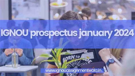 IGNOU Prospectus July 2025 IGNOU Assignment Wala