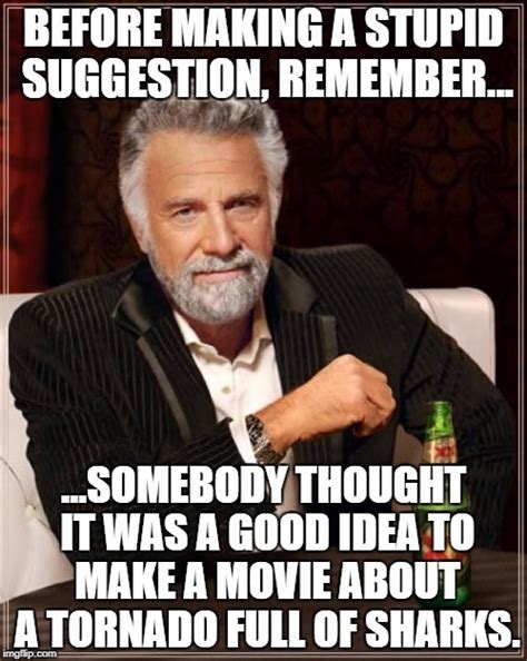 Sharknado Memes And S Imgflip