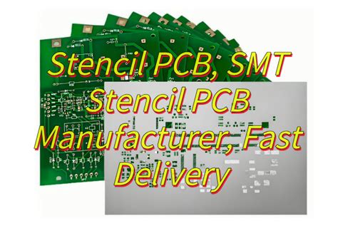 Stencil Pcb Smt Stencil Pcb Manufacturer Fast Delivery Pcb And Mcpcb