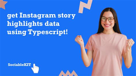 How To Get Instagram Story Highlights Data Using Typescript