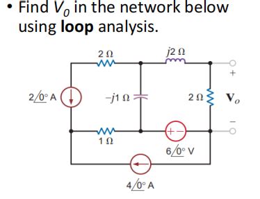 Solved Find V0 in the network below using loop analysis. | Chegg.com