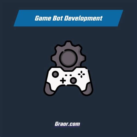 Game Bot Maker We Can Develop Any Game Bot For You Graor