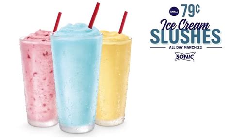 Reminder 79 Cent Small Sonic Ice Cream Slushes Today