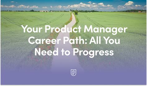 Your Product Manager Career Path In 6 Steps