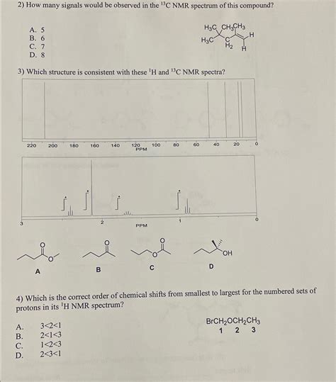 Solved How Many Signals Would Be Observed In The 13c ﻿nmr