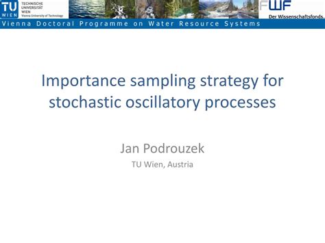 Ppt Importance Sampling Strategy For Stochastic Oscillatory Processes