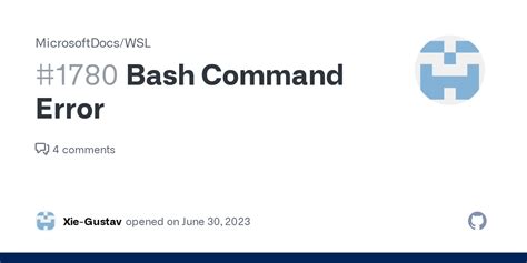 Bash Command Error · Issue 1780 · Microsoftdocswsl · Github