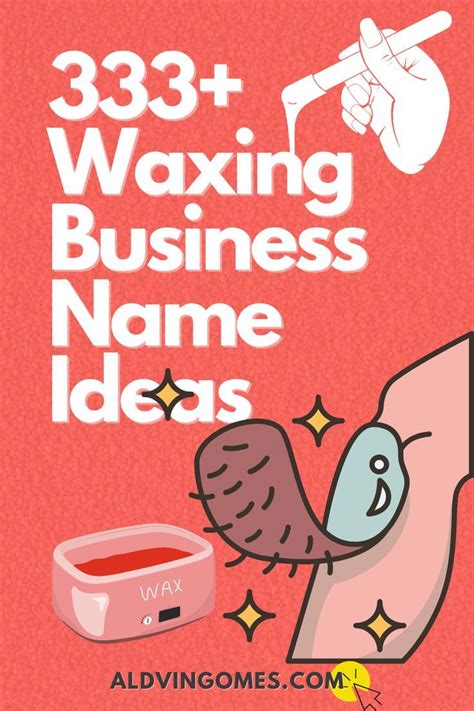 333 Waxing Business Names To Impress Your Clients Artofit