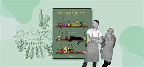 Mads Jensen And Birgit Pichat Vejen Til ærlige Vine Muusmann Forlag