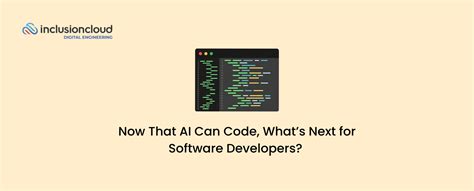 if ai can write code what s left for developers