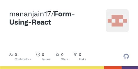 GitHub Mananjain Form Using React