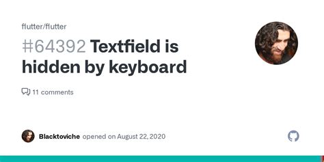 Textfield Is Hidden By Keyboard · Issue 64392 · Flutterflutter · Github