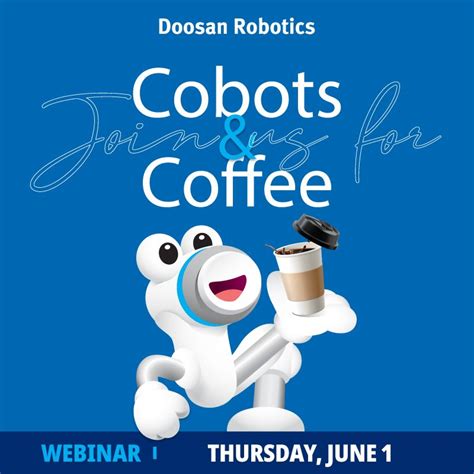 Technology Robotics Cobots Webinar Doosanrobotics Doosan Robotics