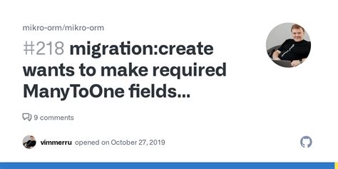 migration create wants to make required manytoone fields nullable