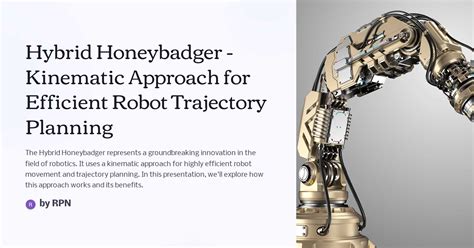 Hybrid Honeybadger Kinematic Approach For Efficient Robot Trajectory Planning