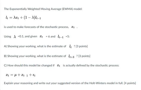 The Exponentially Weighted Moving Average Ewma