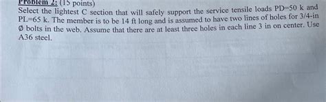 solved select the lightest c section that will safely