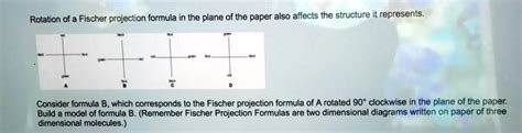 Solved Rotation Of Fischer Projection Formula The Plane Of The Paper
