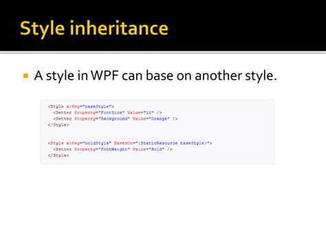 Lesson 06 Styles And Templates In Wpf Ppt