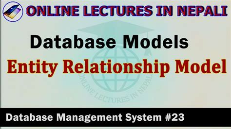 Dbms23 Entity Relationship Model In Dbms Dbms Lectures In Nepali