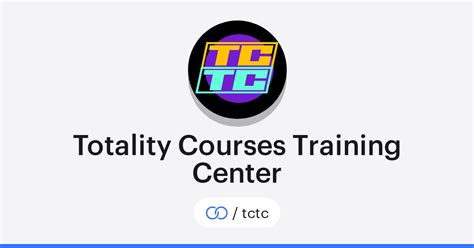 Totality Courses Training Center Tctc · Soloto