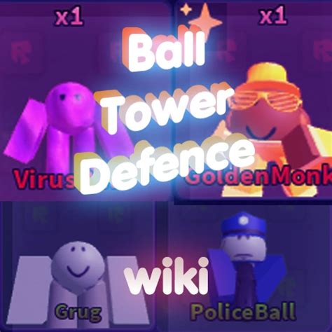 Towers Ball Tower Defense Wiki Fandom