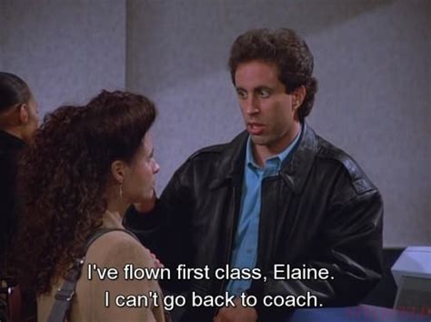 Seinfeld First Class Quotes