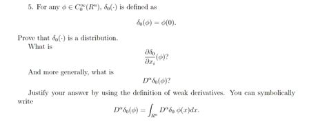 Solved For any ϕC Rn δ is defined as δ ϕ ϕ Chegg com