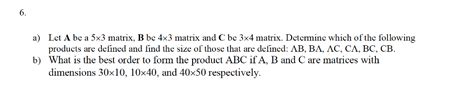 solved 6 let a be a 5x3 matrix b be 4x3 matrix and c be