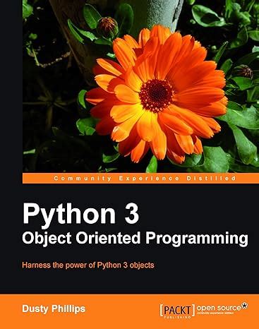 Amazon Com Python Object Oriented Programming EBook Phillips Dusty Kindle Store