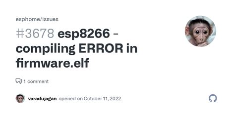 Esp8266 Compiling Error In Firmwareelf · Issue 3678 · Esphome