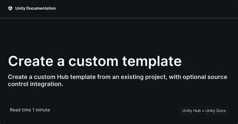 Create A Custom Template • Unity Hub • Unity Docs