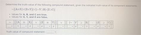 Solved Determine The Truth Value Of The Following Compound